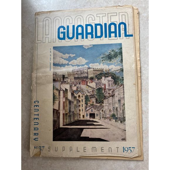 The Lancaster Guardian | Accents | The Lancaster Guardian Centenary 937 ...